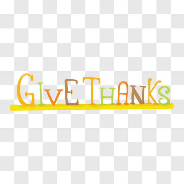 Download Give Thanks Typography in Orange and Yellow on White ...