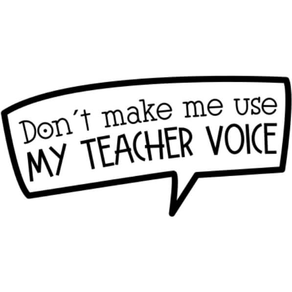 Download Educational Poster for Teachers with 'Don't make me use my ...