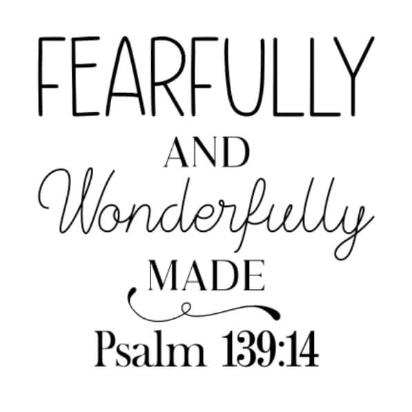 Download Fearfully and Wonderfully Made Psalm 143 Quote Quotes Online ...