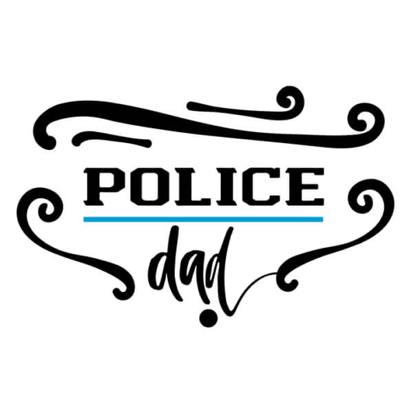 Download Police Dad Logo - Ideal Gift for Police Officers Quotes Online ...