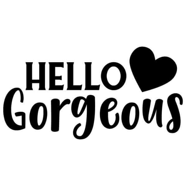 Download Hello Gorgeous Greeting Card Background Quotes Online ...