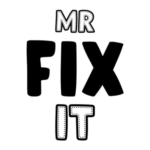 Download Mr Fix It on White Background Quotes Online - Creative Fabrica