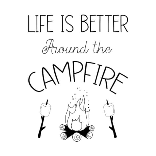 Download Life is Better Around the Campfire Poster Quotes Online ...