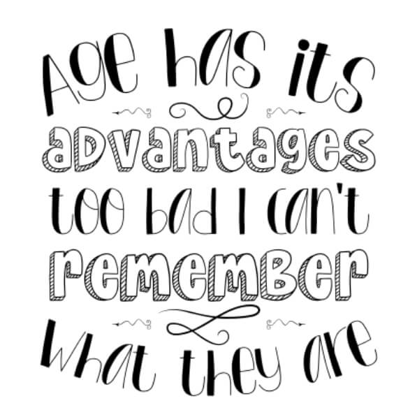 Download Black and White Handwritten Quote about the Advantages of Age ...