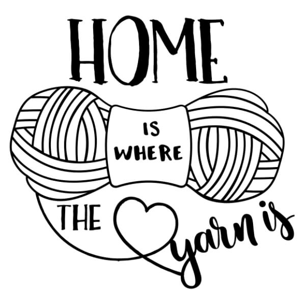Download Home is Where the Yarn Is SVG Cut File with Knitting Needle ...