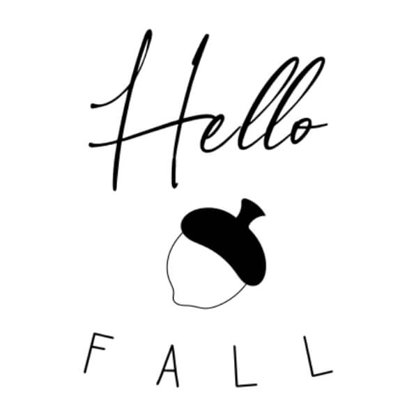 Download Hello Fall Black and White Poster with Acorn Quotes Online ...