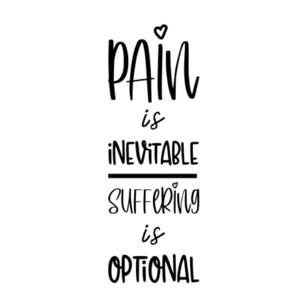 Download Pain is Inevitable, Suffering is Optional Poster Quotes Online ...