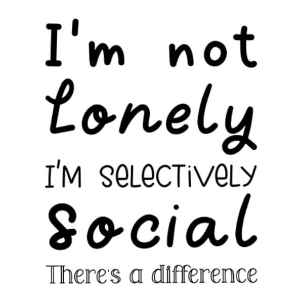 Download Selective Social Interaction Poster: You Are Not Alone Quotes ...