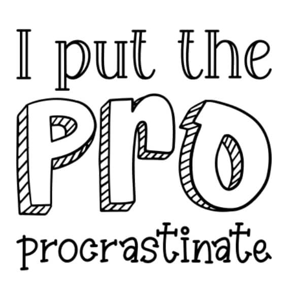 Download Black and White Drawing with 'Put the Procrastinate' Message ...