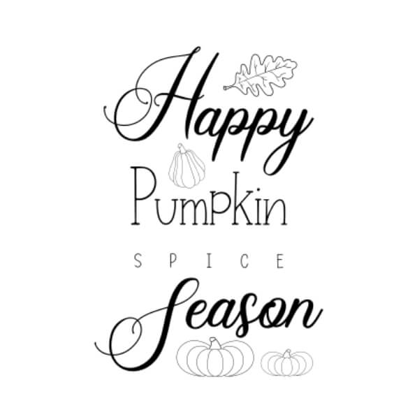 Download Happy Pumpkin Spice Season Printable Image Quotes Online ...