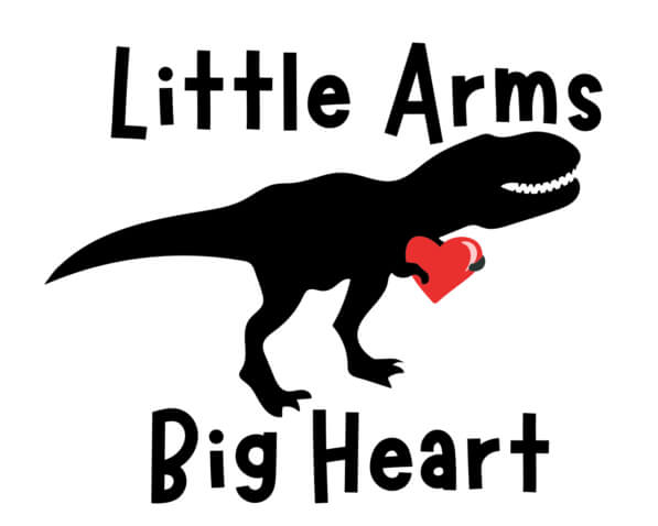 Download Little Arms Big Heart - T-rex Dinosaur Art Project Quotes ...