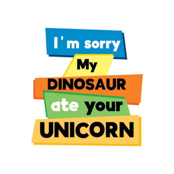 Download Educational Colorful Poster: I'm Sorry My Dinosaur Ate Your ...