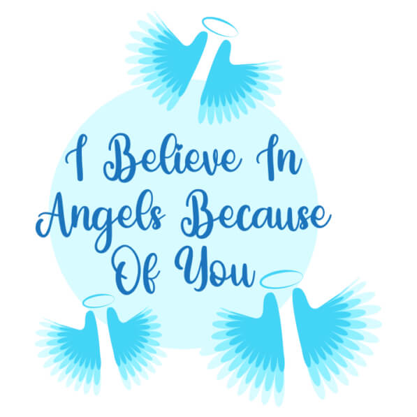 Download Believe in Angels Because of You - Inspirational Quote with ...