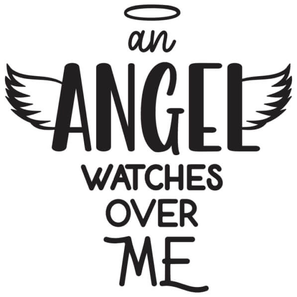 Download An Angel Watches Over Me Quotes Online - Creative Fabrica