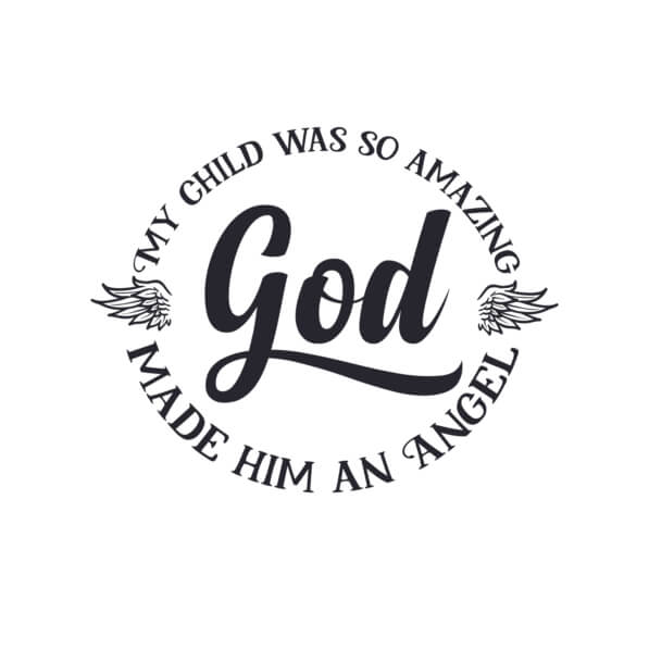 Download Angel Wings Sticker with Text 'God Made My Child an Angel ...