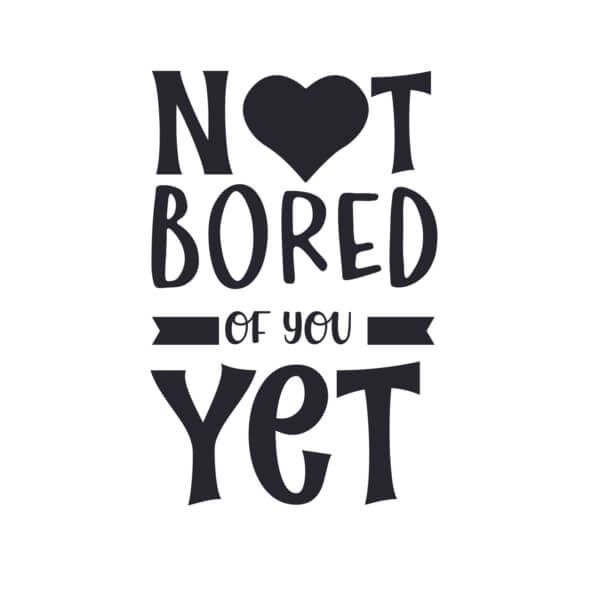 Download Not Bored of You Yet Poster with Rhinestones Quotes Online ...