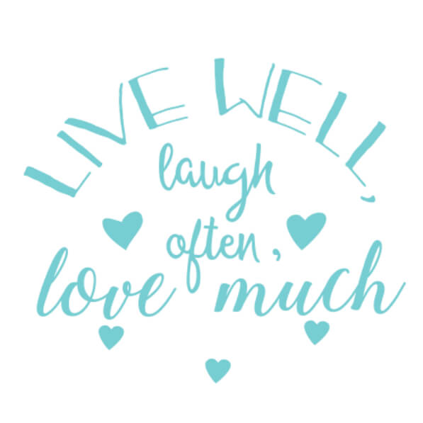 Download Live Well, Laugh Often, Love Much - Motivational Background ...
