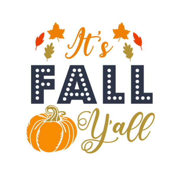 Download Fall Pumpkin Decor with 'It's fall yall' Text and Orange Leaf ...