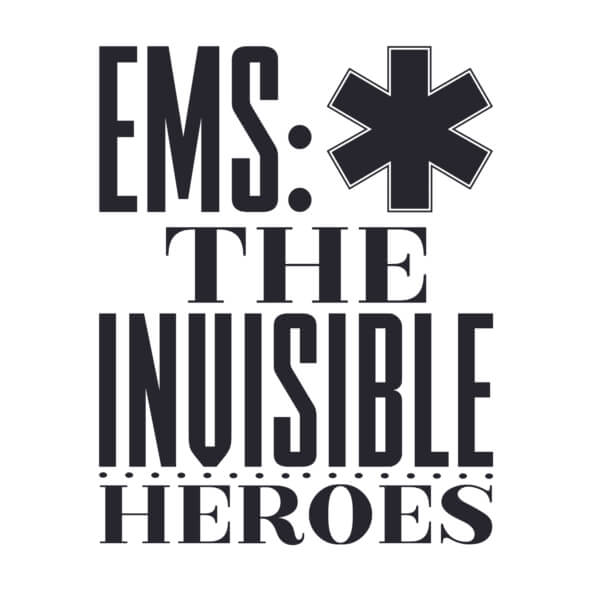 Download The Invisible Heroes in Black and White - EMS Poster Quotes ...