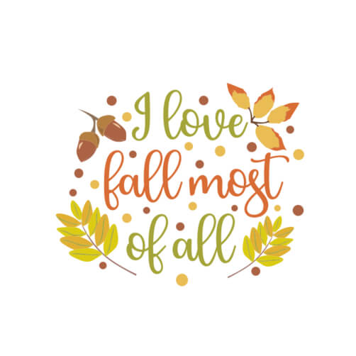 Download I Love Fall Most of All SVG Design with Leaves Quotes Online ...