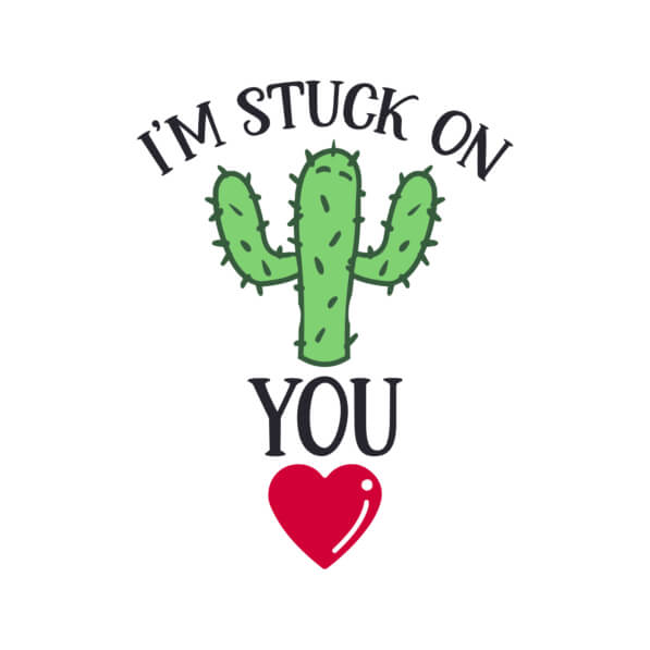 Download Cactus with 'I'm stuck on you' message in black and white with ...