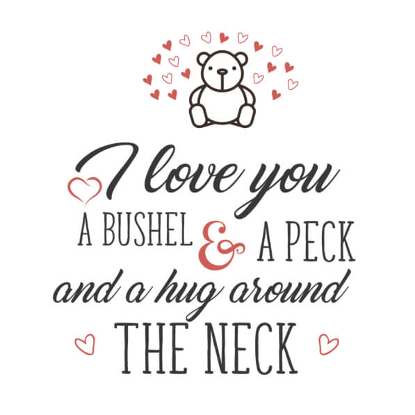 Download I Love You Bunches and Pickets - Black and White Design Quotes ...