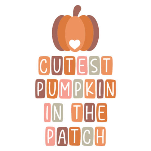 Download Pumpkin Patch with Cutest Pumpkin in the Patch Typography ...