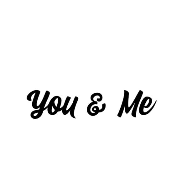 Download Black and White 'you & me' Cursive Text Image Quotes Online ...