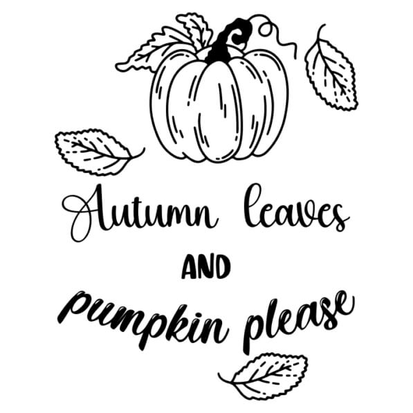 Download Autumn Leaves and Pumpkin Please Coloring Page Quotes Online ...