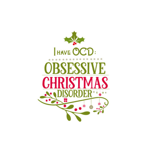 Download Obsessive Christmas Disorder Poster with Holly Leaves and ...