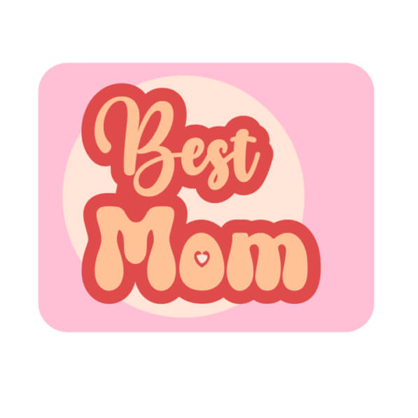 Download Best Mom Pink Background with Red Lettering Quotes Online ...