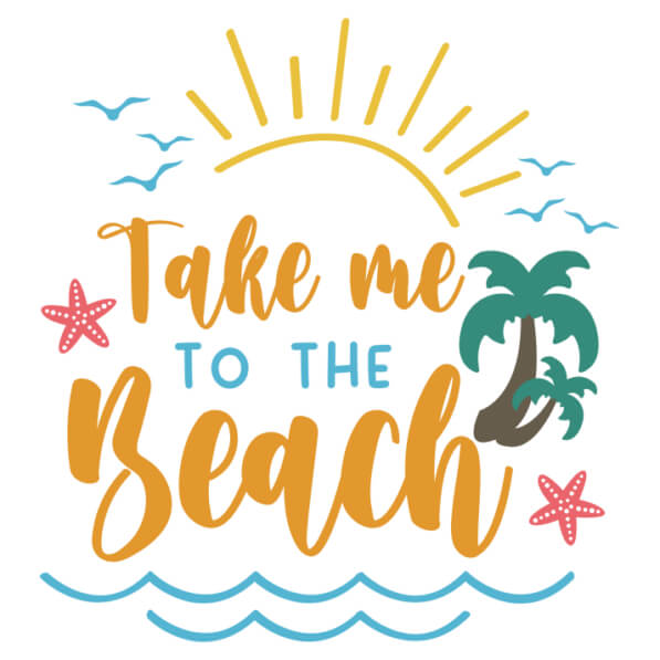 Download Take Me to the Beach - Tropical Vacation Concept Quotes Online ...