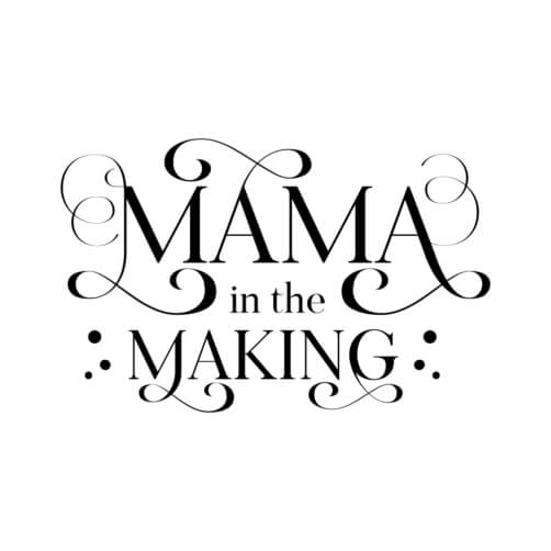 Download Mama in the Making Black and White Sign Quotes Online ...