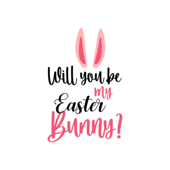 Download Will You Be My Easter Bunny Pink Background Design Quotes Online Creative Fabrica
