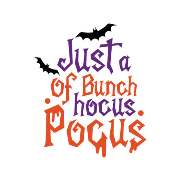 Download Halloween Poster with 'Just a Bunch of Bunch Hocus Pocus' and ...