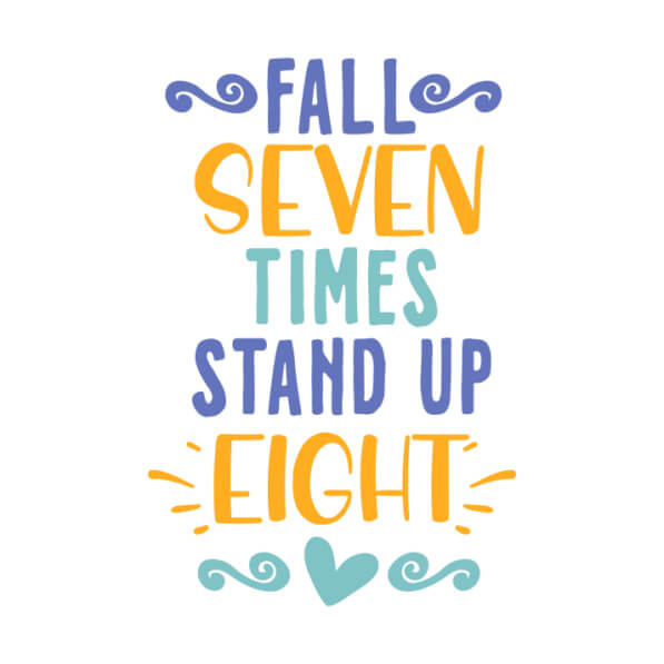 Download Motivational Quote: Fall seven times, stand up eight Quotes ...