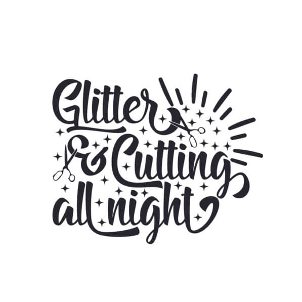 Download Artistic Calligraphy of 'Glitter & Cutting All Night' Quotes ...