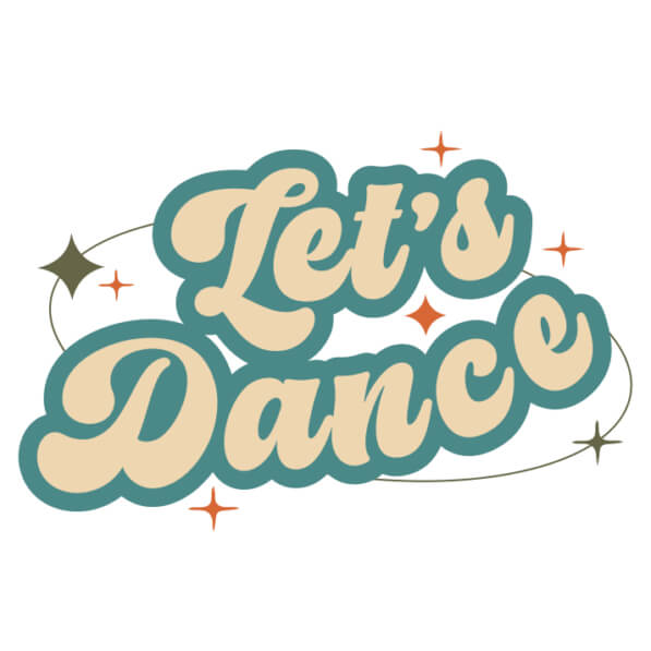 Download Vintage 'Let's Dance' Lettering Quotes Online - Creative Fabrica
