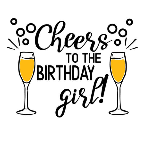 Download Cheers To The Birthday Girl Champagne Glasses Quotes Online ...