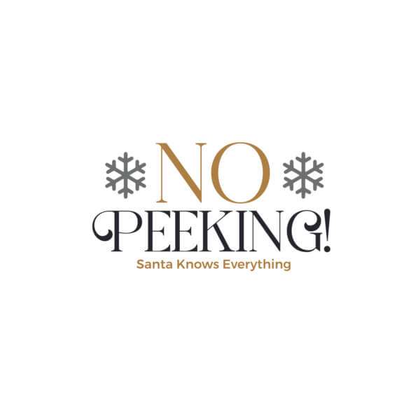 Download No Peeking Santa Black and White Poster Quotes Online ...