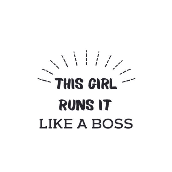 Download Motivational Design: This Girl Runs It Like a Boss Quotes ...