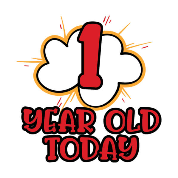 Download 1 Year Old Today Sign with Clouds Quotes Online - Creative Fabrica