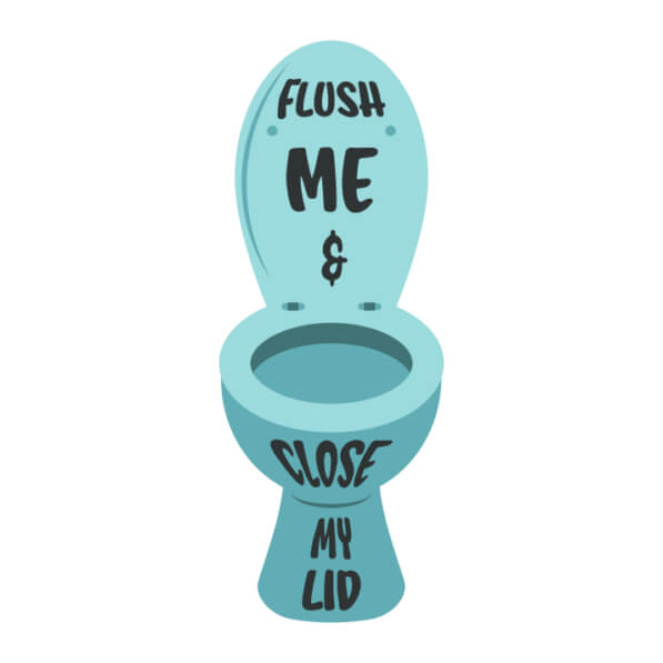 Download Toilet with 'Flush Me and Close My Lid' Message Quotes Online ...