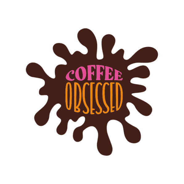 Download Coffee Obsessed Logo in Vibrant Colors Quotes Online ...