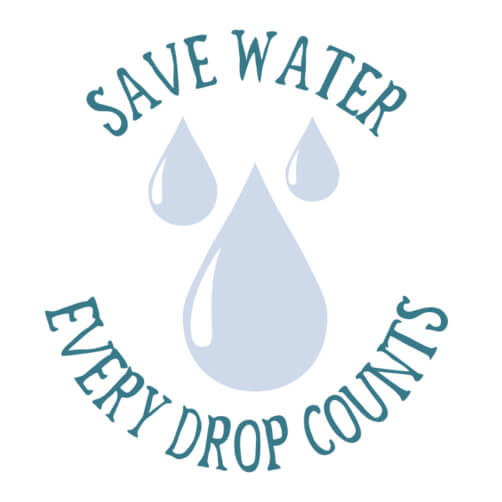 Download Save Water Every Drop Counts Sign Quotes Online - Creative Fabrica