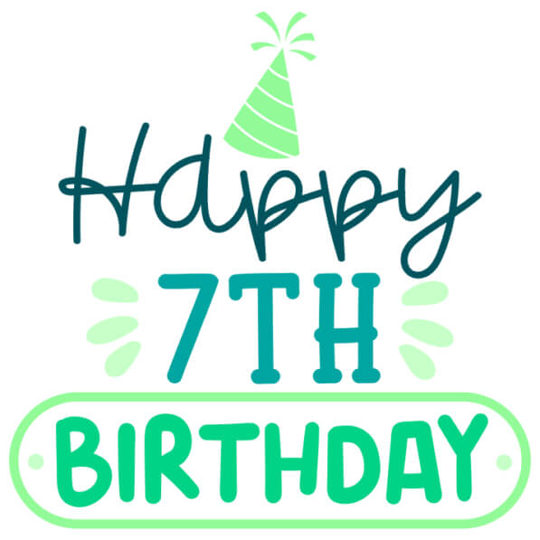 Download Happy 7th Birthday Sign and Party Hat Quotes Online - Creative ...