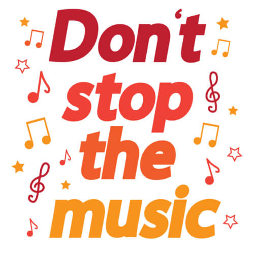 Download Don't Stop the Music Artwork Quotes Online - Creative Fabrica