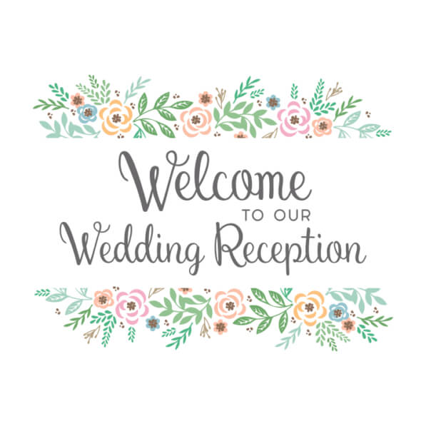 Download Welcome Sign for Wedding Reception Quotes Online - Creative ...