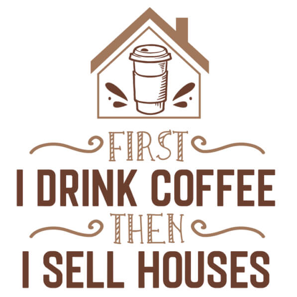 Download Real Estate Coffee Cup with Houses Message Quotes Online ...