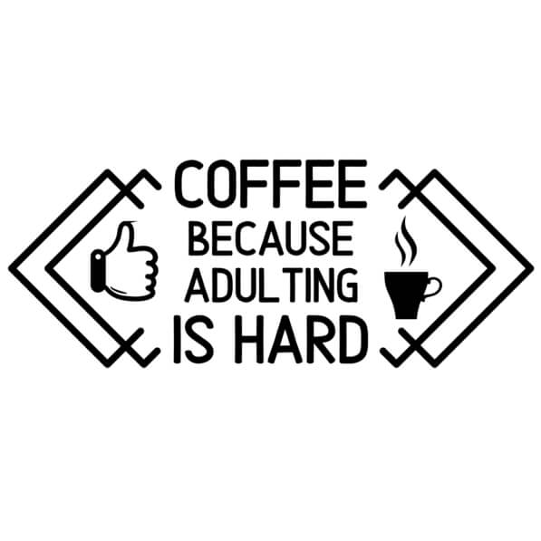 Download Coffee Decal with Coffee and Thumbs Up Words Quotes Online ...